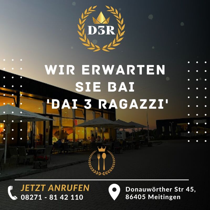 Ristorante Dai 3 Ragazzi - Meitingen | Italienische Küche in meiner ...