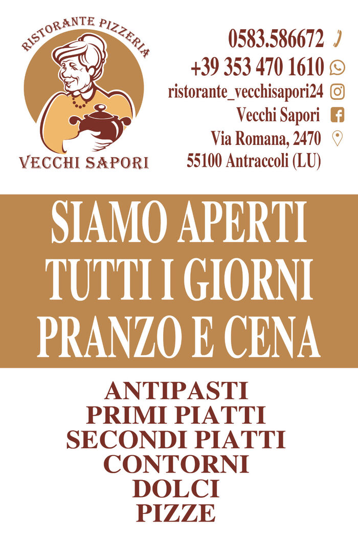 Ristorante Pizzeria Vecchi Sapori - Cucina Tipica Lucchese - LUCCA ...