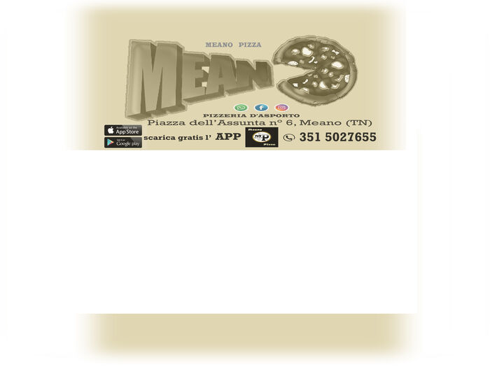 Meano Pizza - Meano | Ristorante nelle mie vicinanze | Prenoti subito